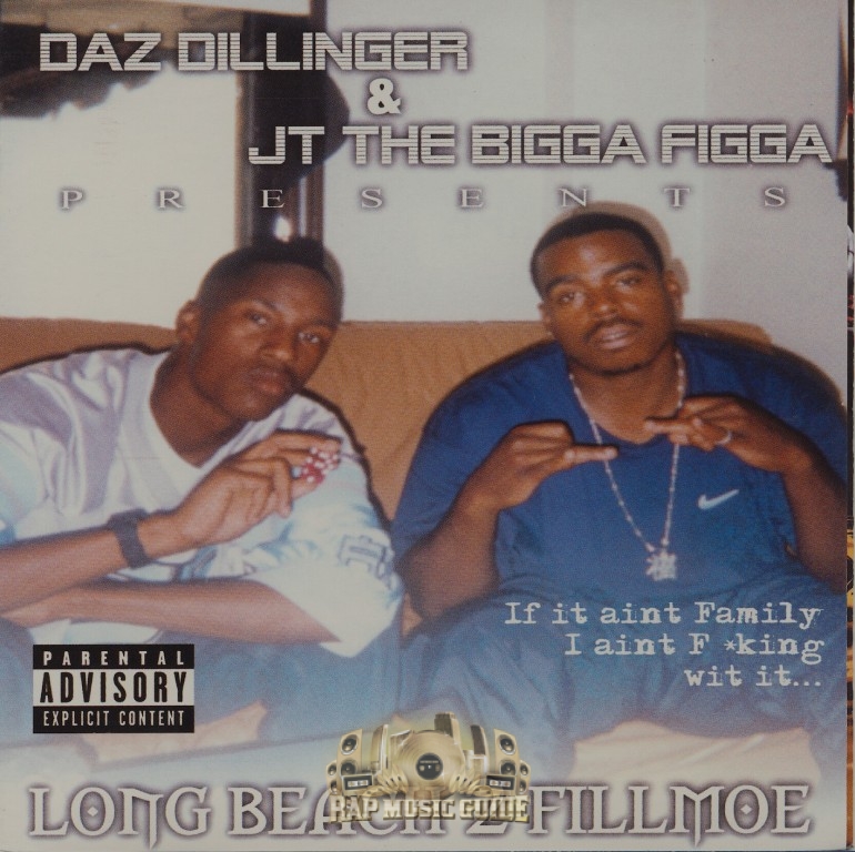 Daz Dillinger & JT The Bigga Figga - Long Beach 2 Fillmoe: 1st Press. CD | Rap Music Guide